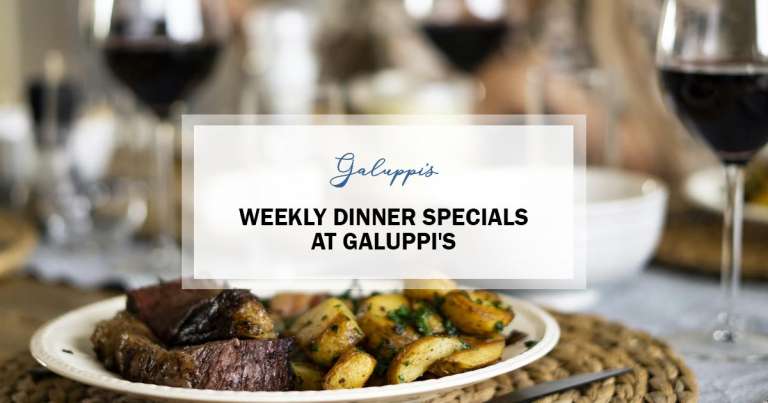 Daily Dinner Specials Each Week At Galuppi’s In Pompano Beach