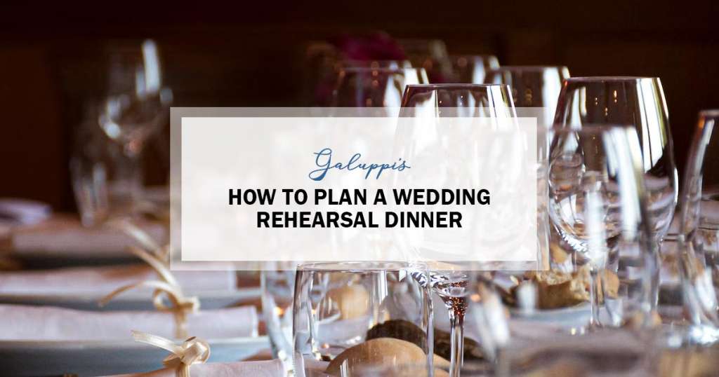 Plan A Wedding Rehearsal Dinner In 5 Easy Steps