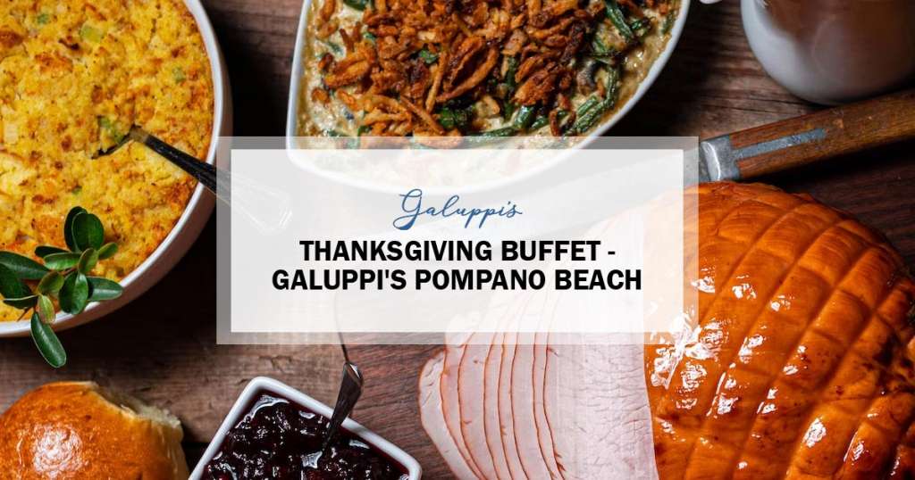 Let Galuppi's Cook For You This Thanksgiving With A Holiday Buffet