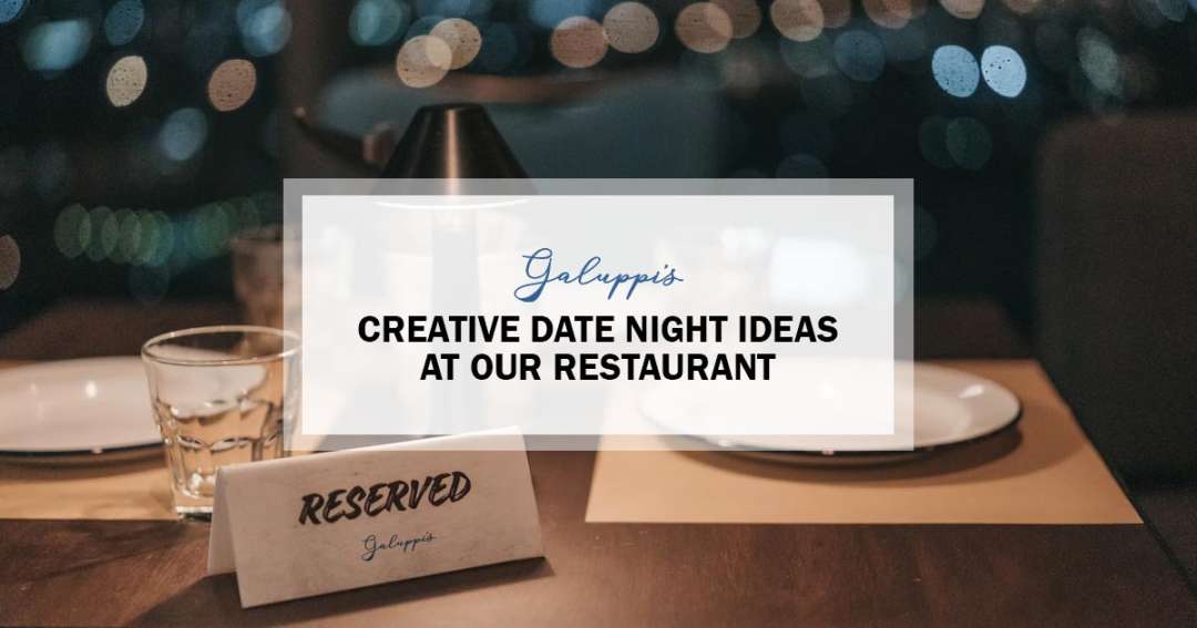 Enjoy Date Night With Live Music At Galuppi’s Restaurant