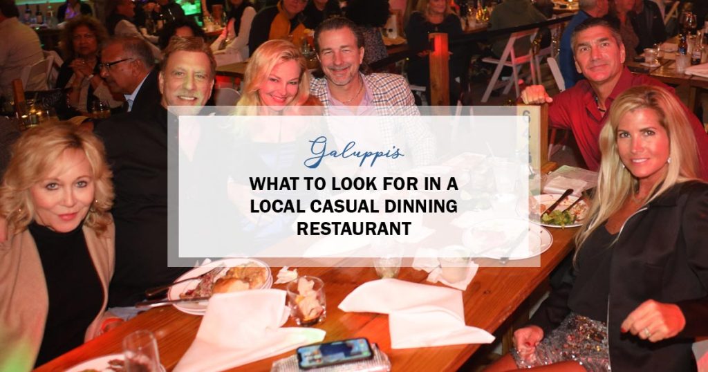 The 7 Qualities of A Good Casual Dining Restaurant