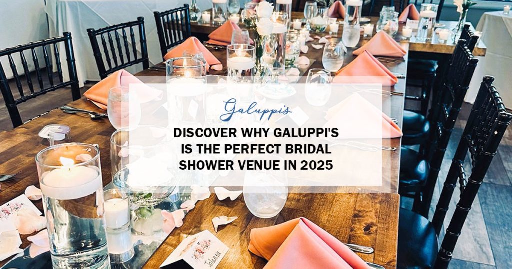 Galuppi’s Is The Best Bridal Shower Venue